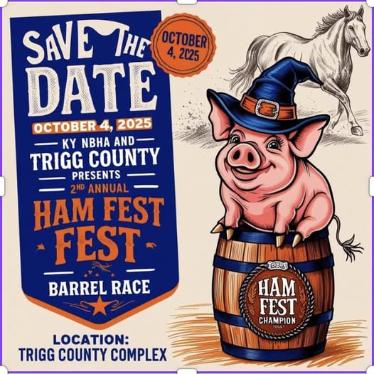 2nd Annual Ham Fest Barrel Race - Cadiz-Trigg County Tourist Commission